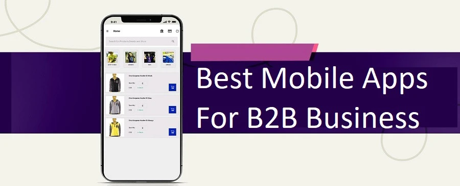 Best Mobile Apps For B2B Business | tradewheel
