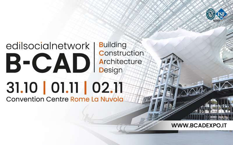 B-CAD Rome 2024 , 31 - 2 Oct - Nov 2024 | Tradeshow in Italy ...