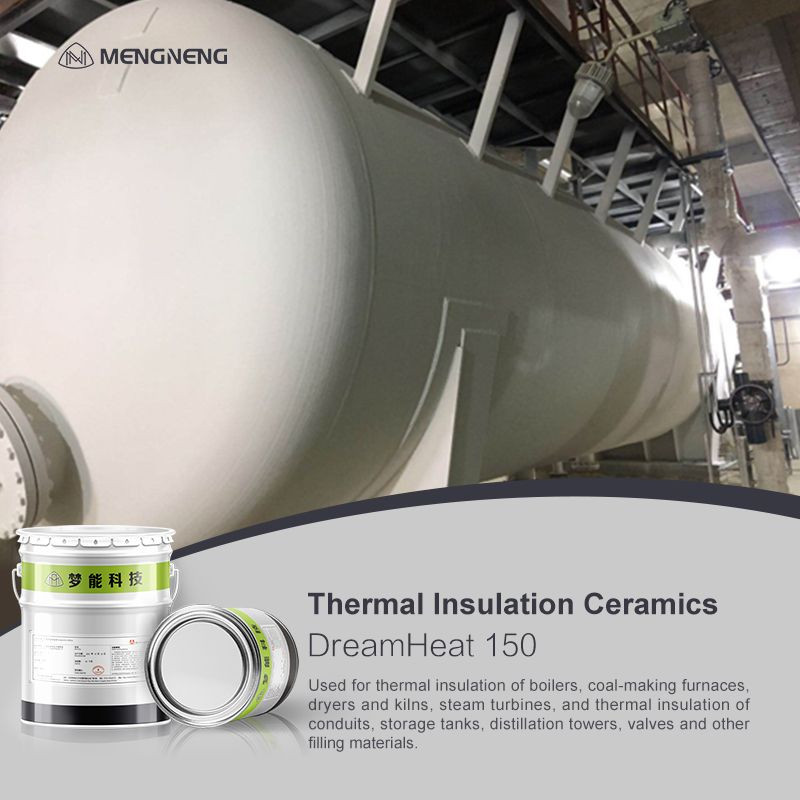 Buy Thermal Insulation Ceramics Dreamheat 150 from Mengneng Coatings ...