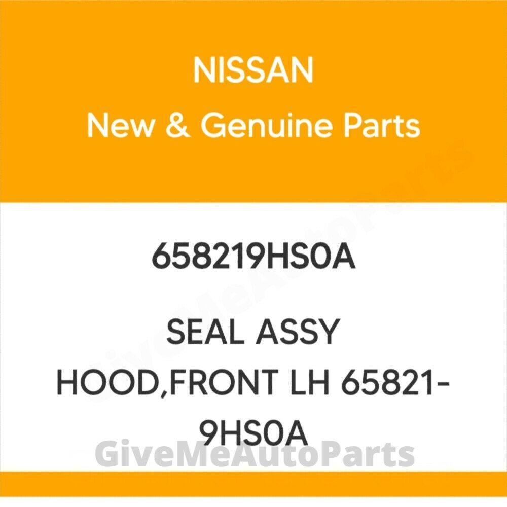 Buy 658219hs0a Genuine Nissan Seal Assy Hood,front Lh 65821-9hs0a from ...