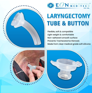 Buy Laryngectomy Tube & Button from Eon Meditech Pvt. Ltd., India ...