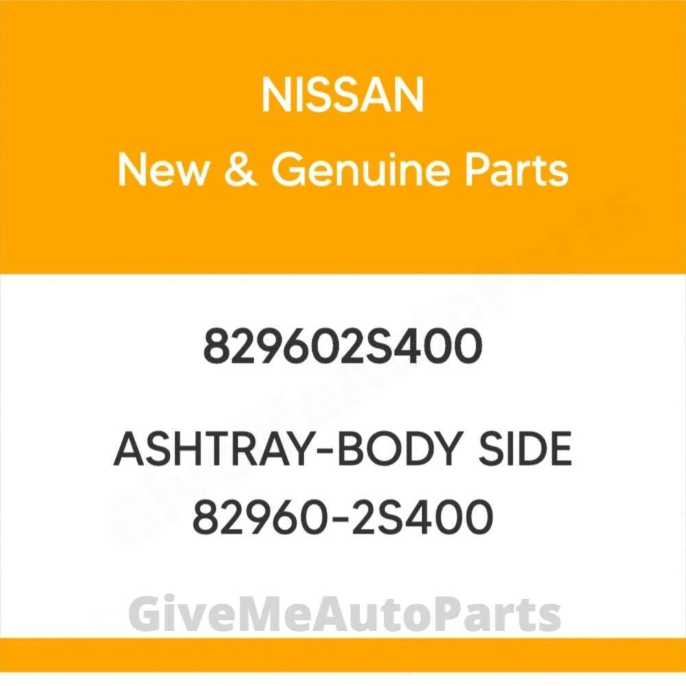 Buy 829602s400 Genuine Nissan Ashtray-body Side 82960-2s400 from ...
